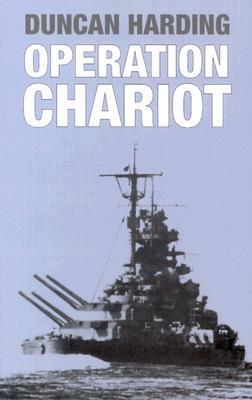 Operation Chariot by Duncan Harding | Goodreads