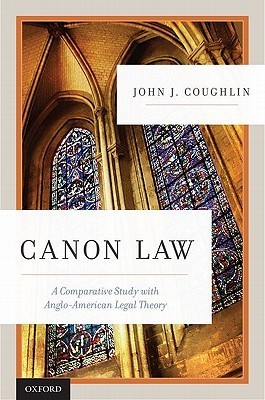 Canon Law: A Comparative Study with Anglo-American Legal Theory by John ...