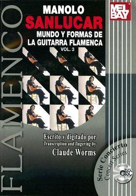 Mundo y formas de la guitarra flamenca / World of the Flamenco Guitar ...