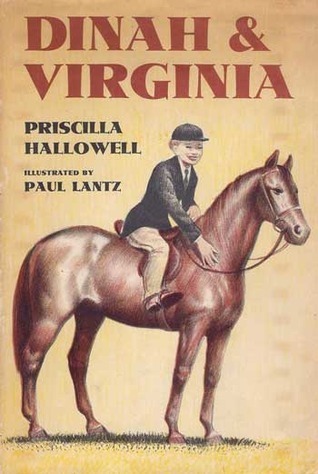 Dinah and Virginia by Priscilla C. Hallowell | Goodreads