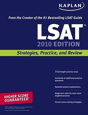 Kaplan LSAT 2010 Edition: Strategies, Practice, and Review by Kaplan ...