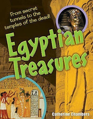 Egyptian Treasures by Catherine Chambers | Goodreads