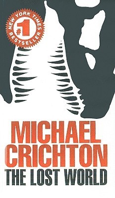 The Lost World by Michael Crichton | Goodreads