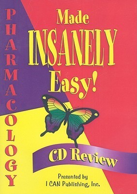 Pharmacology Made Insanely Easy!: CD Review by Ican | Goodreads