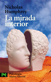 La Mirada Interior by Nicholas Humphrey | Goodreads