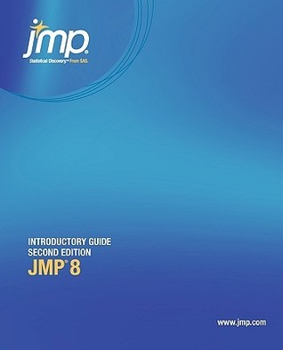 JMP 8 Introductory Guide by SAS Publishing | Goodreads