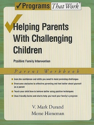Helping Parents with Challenging Children Positive Family Intervention ...