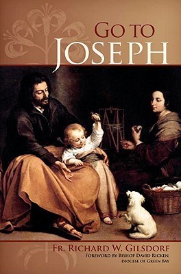 Go to Joseph by Richard Gilsdorf | Goodreads