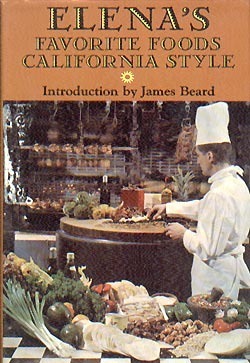 Elena's Favorite Foods California Style by Elena Zelayeta | Goodreads