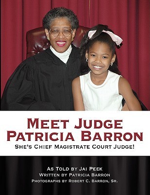 Meet Judge Patricia Barron by Patricia Barron | Goodreads