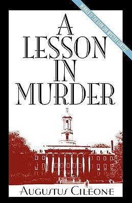 A Lesson in Murder by Augustus Cileone | Goodreads