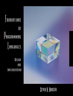 Foundations of Programming Languages by Seyed H. Roosta | Goodreads