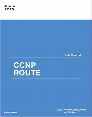 CCNP ROUTE Lab Manual by Cisco Systems Inc. | Goodreads