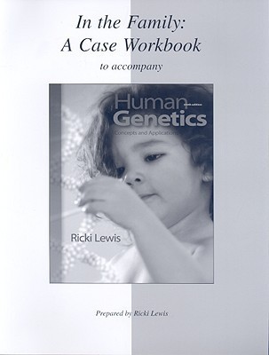 Case Workbook for Human Genetics by Ricki Lewis | Goodreads
