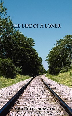 The Life of a Loner by Richard Herring | Goodreads