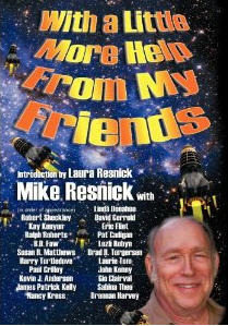 With A Little More Help From My Friends by Mike Resnick | Goodreads