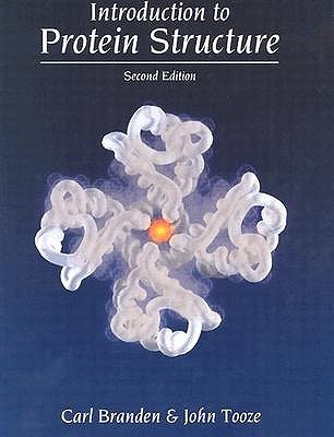 Introduction to Protein Structure by Carl Branden | Goodreads