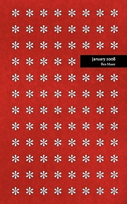 January 2008 by Ben Mazer | Goodreads