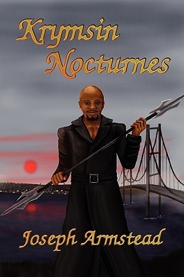 Krymsin Nocturnes by Joseph Armstead | Goodreads