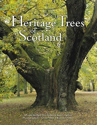 Heritage Trees of Scotland by Donald Rodger | Goodreads