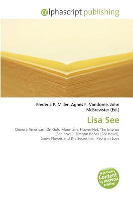 Lisa See by Frederic P. Miller | Goodreads