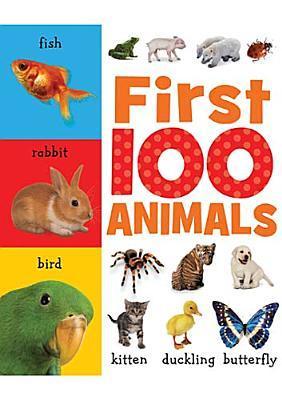 First 100 Animals by Helen Parker | Goodreads