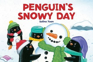 Penguin's Snowy Day (Penguin) by Salina Yoon | Goodreads