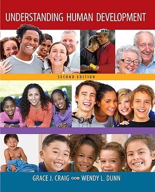 Understanding Human Development (2nd Edition) by Grace J. Craig | Goodreads