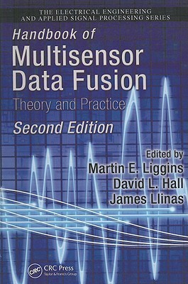 Handbook of Multisensor Data Fusion: Theory and Practice, Second ...