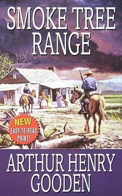 Smoke Tree Range by Arthur Henry Gooden | Goodreads