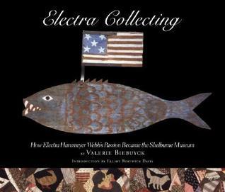 Electra to the Rescue: Saving a Steamboat and the Story of Shelburne ...