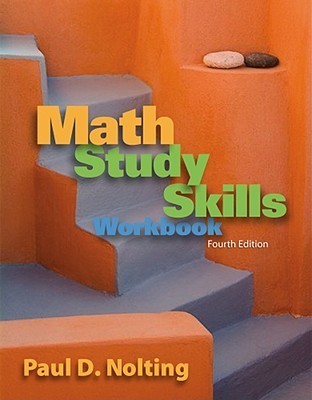 Math Study Skills Workbook by Paul D. Nolting | Goodreads