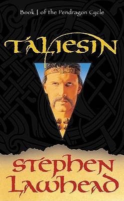 Taliesin by Stephen R. Lawhead | Goodreads