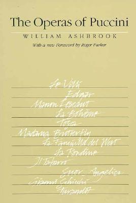 The Operas of Puccini (Cornell Paperbacks) by William Ashbrook | Goodreads