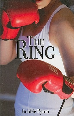 The Ring by Bobbie Pyron | Goodreads