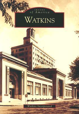 Watkins (Images of America: Minnesota) by Watkins Incorporated | Goodreads