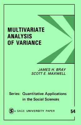 Multivariate Analysis of Variance by James H. Bray | Goodreads