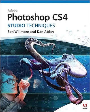 Adobe Photoshop CS4: Studio Techniques by Ben Willmore | Goodreads