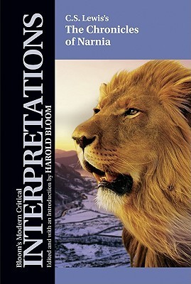 C.S. Lewis's The Chronicles of Narnia (Bloom's) by Harold Bloom | Goodreads