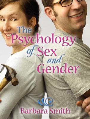 The Psychology of Sex and Gender by Barbara Smith | Goodreads
