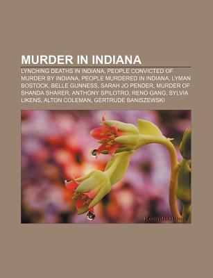 Murder in Indiana: Murder of Shanda Sharer, Indianapolis Mass Murder ...