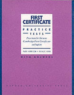 First Certificate Pract Tests 1 With Key by Mark Harrison | Goodreads