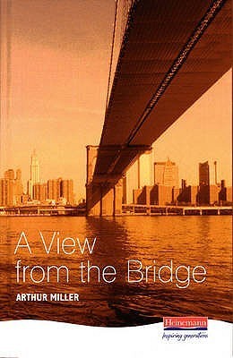 A View from the Bridge by Arthur Miller | Goodreads