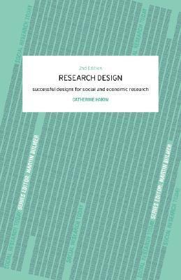 Research Design: Succesful Designs for Social Economics Research by ...