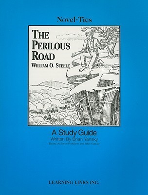Perilous Road: Novel-Ties Study Guide by Brian Yansky | Goodreads