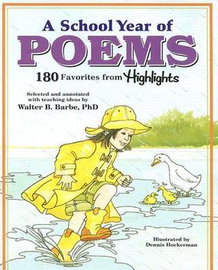 A School Year of Poems by Walter B. Barbe | Goodreads