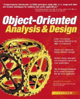 Object-Oriented Analysis and Design by Andrew Haigh | Goodreads