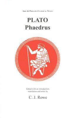 Phaedrus (Aris & Phillips Classical Texts) by Plato | Goodreads