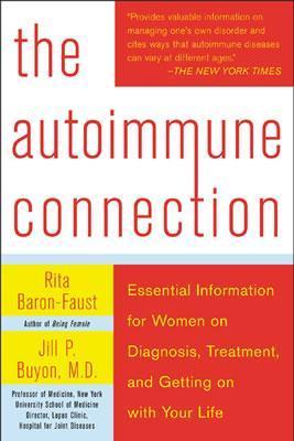 The Autoimmune Connection: Essential Information for Women on Diagnosis ...