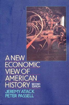 A New Economic View of American History: From Colonial Times to 1940 by ...